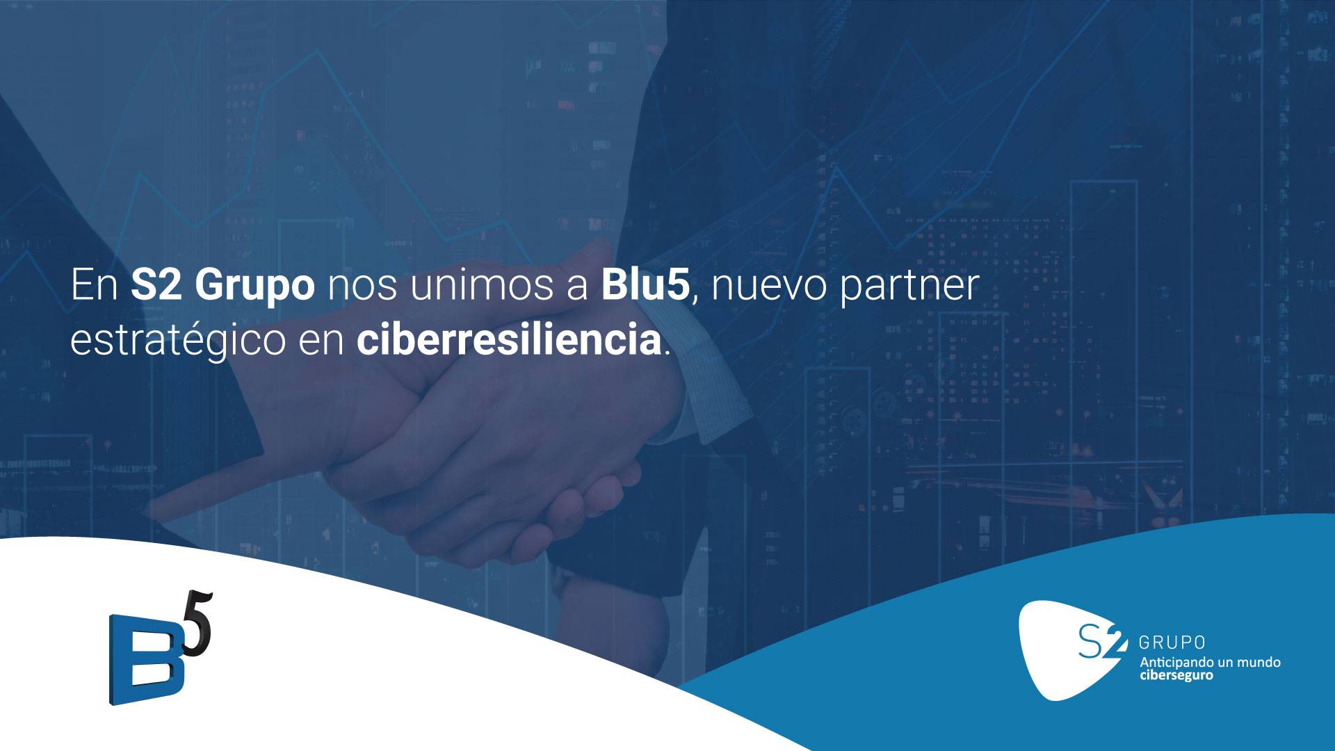 S2 Grupo joins Blu5 Group to introduce disruptive cybersecurity ...